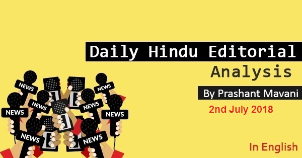 2nd July 2018- The Hindu Editorial Complete Analysis | Free PDF Download