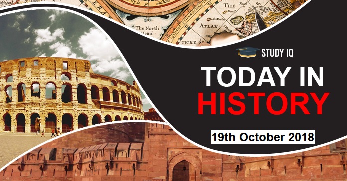 19th October- What Happened Today In History? | On This Day In History