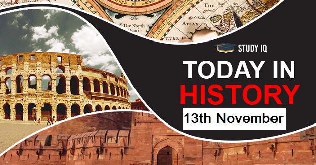 13th November- What Happened Today In History? | On This Day In History