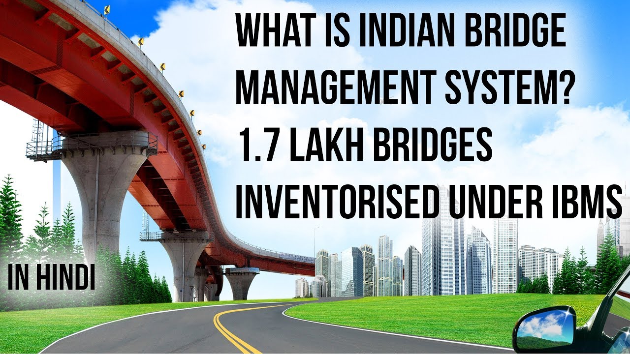 Indian Bridge Management System | Burning Issues | Free PDF