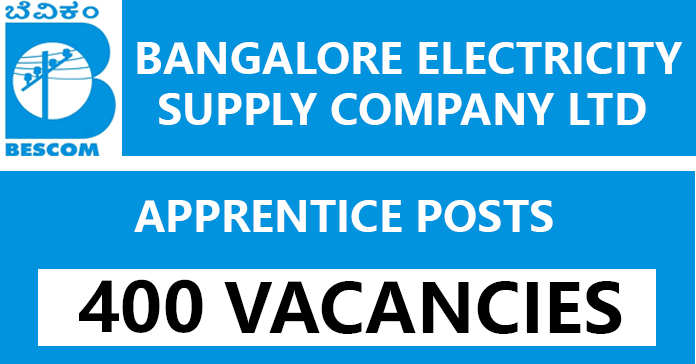 BESCOM - Apprentice - 400 Vacancies, Overview, Profile, Important Dates