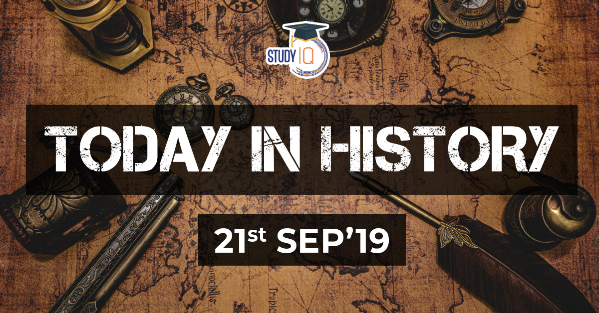 21th Sep – What Happened Today In History? | On This Day