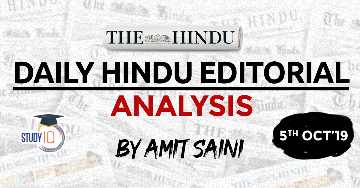 The Hindu Editorial Analysis | 5th Oct ’19 | PDF Download