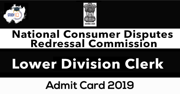 NCDRC – LDC Skill Test Admit Card 2019 – All Govt. Job