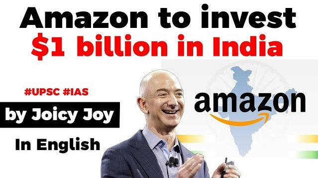 Amazon To Invest 1 Billion USD In India – Economics – Free PDF Download