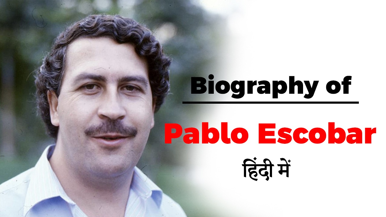 Pablo Escobar – Biography – Free PDF Download