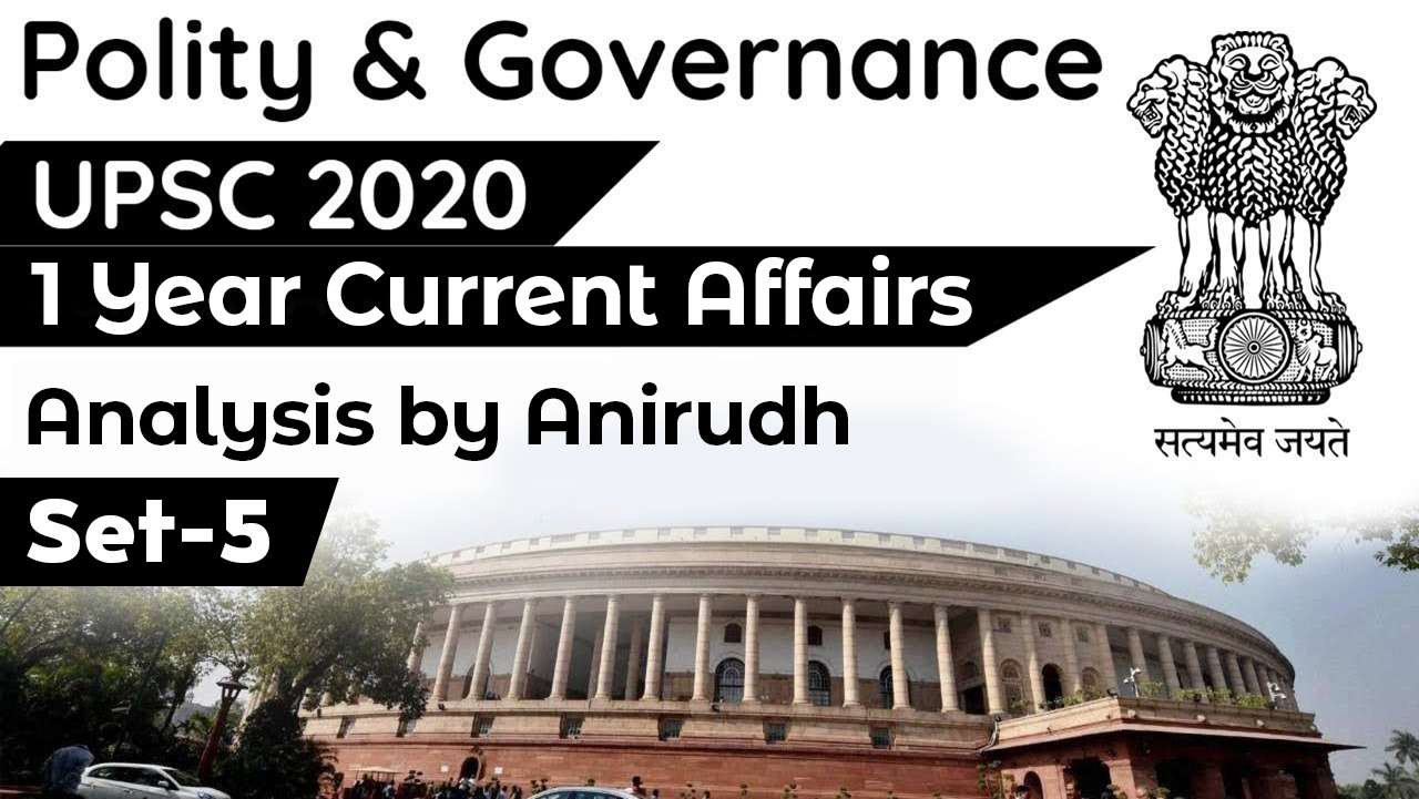 Polity & Governance One Year Current Affairs Set 5 (UPSC 2020) – Free PDF Download