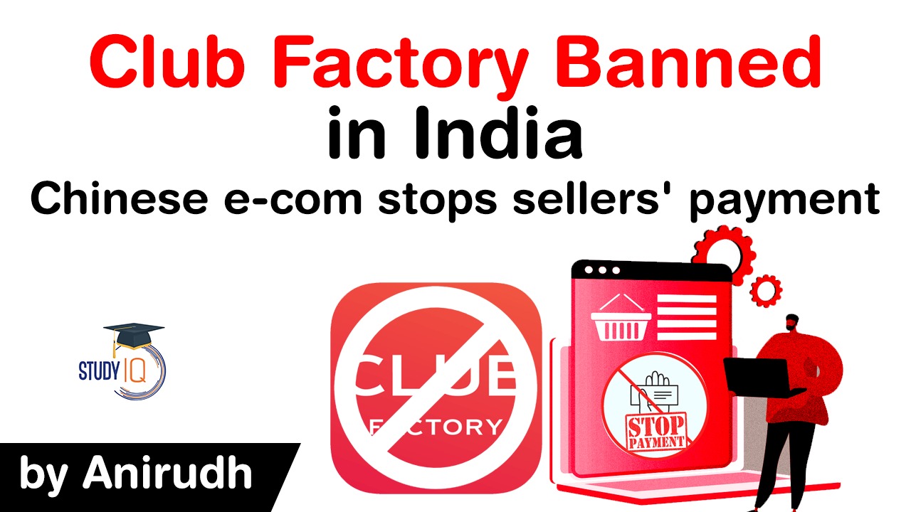 Club Factory Banned in India - Burning Issues - Free PDF Download