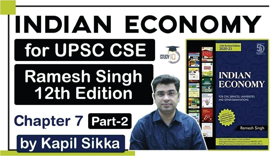 Indian Economy For UPSC CSE Exam (Chapter-7) Part-2 – Free PDF Download