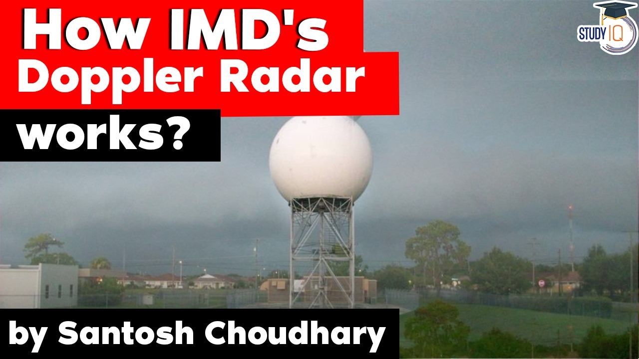 How IMD’s Doppler Radar works? – Burning Issues – Free PDF Download