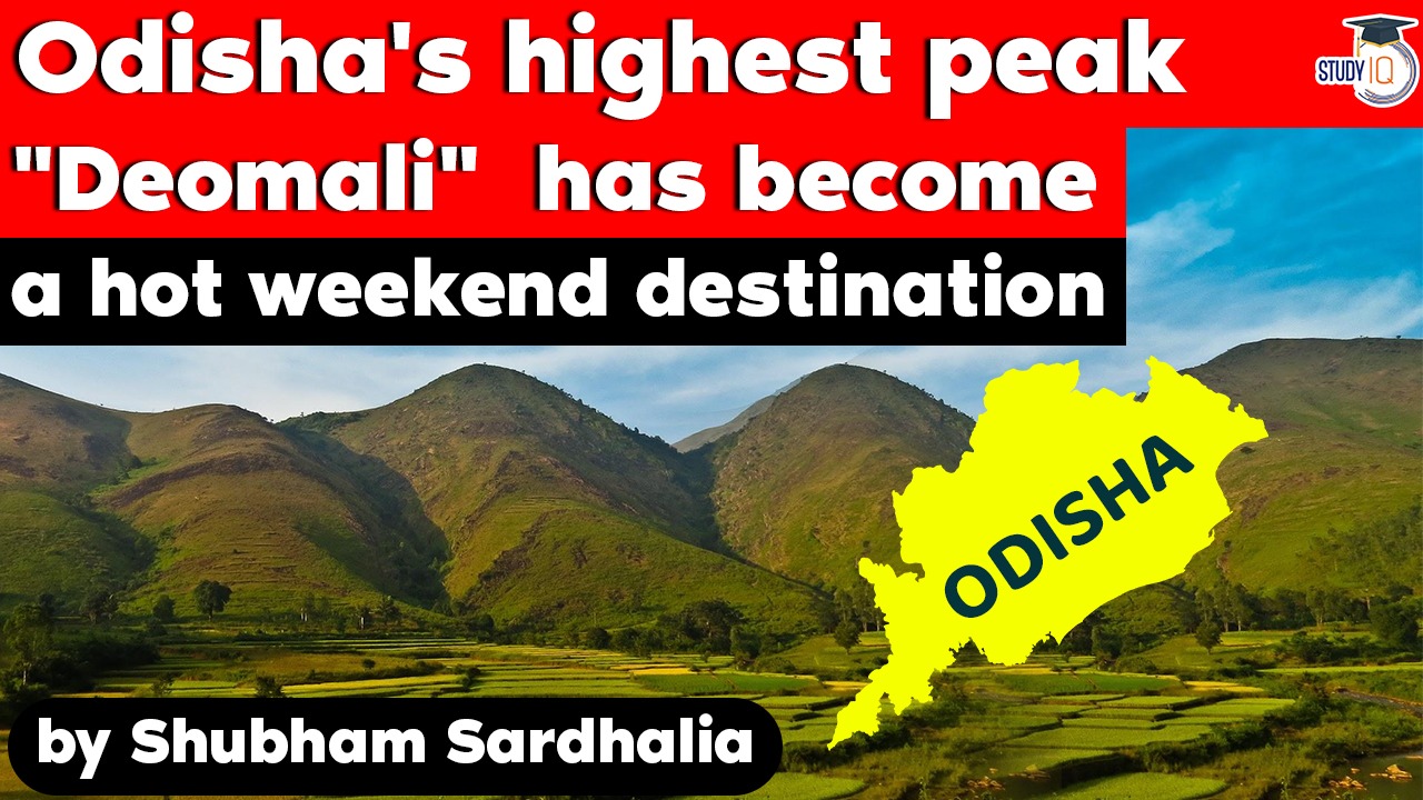 Odisha’s highest peak “Deomali” has become a hot weekend destination – Free PDF Download