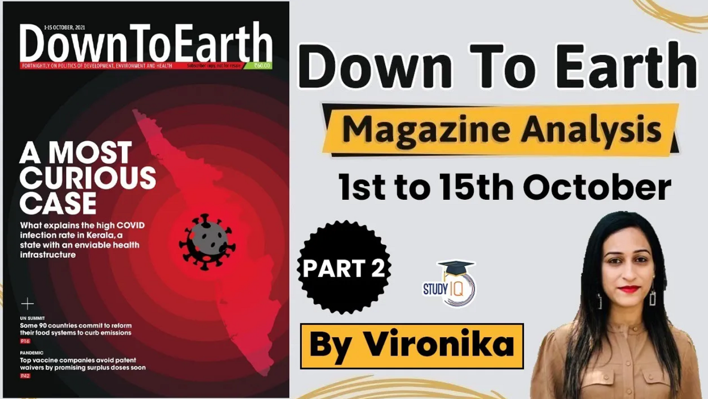 Down to Earth Magazine Analysis – 1st to 15th October 2021 Part 2 ...