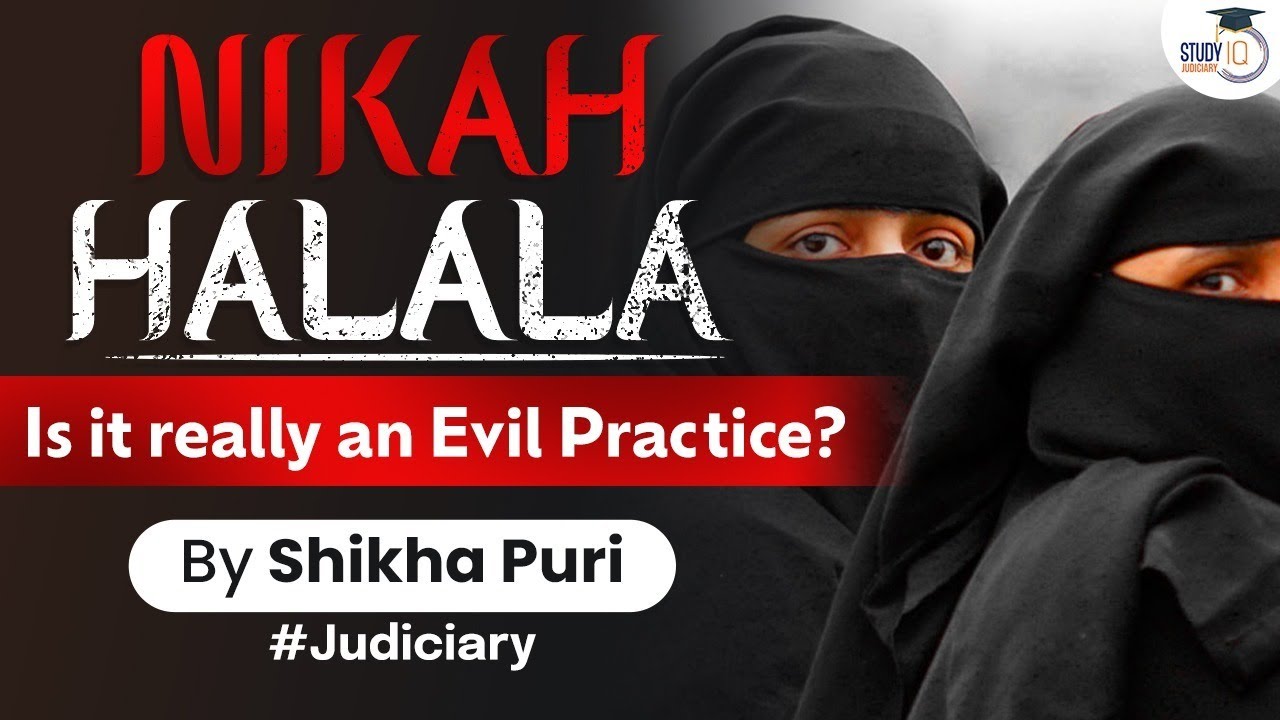 What is Nikah Halala & Is it Good or Bad? | SC Judgement on Nikah Halala | Judiciary - Free PDF