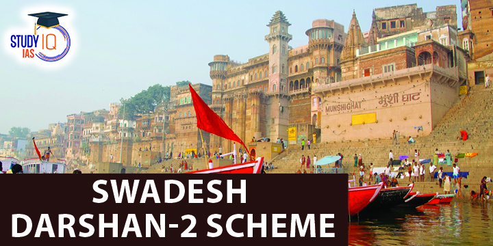 Swadesh Darshan 2 Scheme