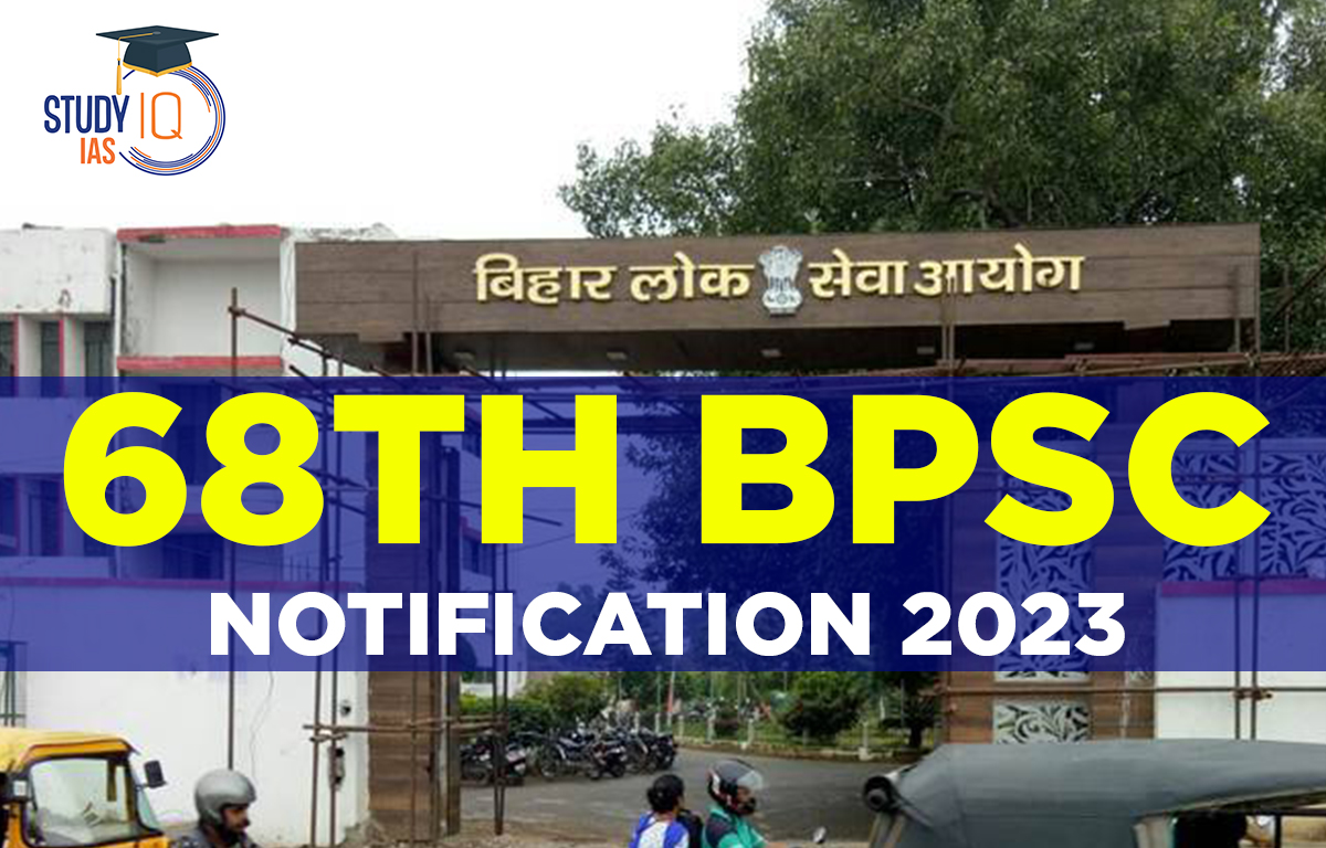 68th BPSC Notification 2023, Exam Date, Syllabus, Exam Pattern, Eligibility