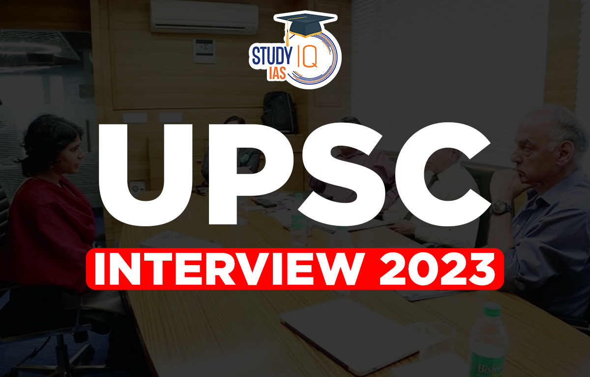 UPSC Interview Date 2023 Out, Check IAS Personality Test