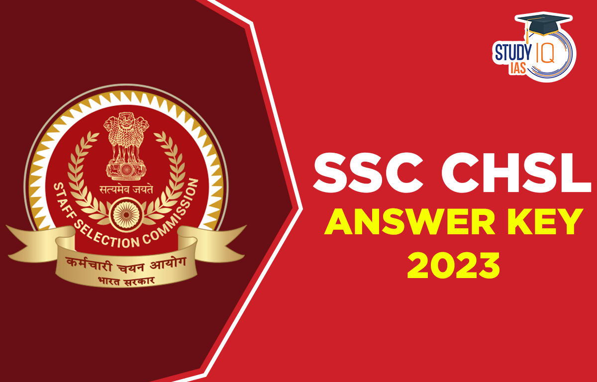 SSC CHSL Answer Key 2023 Out, CHSL Tier I Answer Key PDF