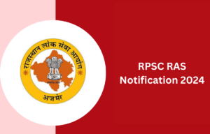 RPSC RAS Eligibility Criteria 2024, Age Limit and Qualification